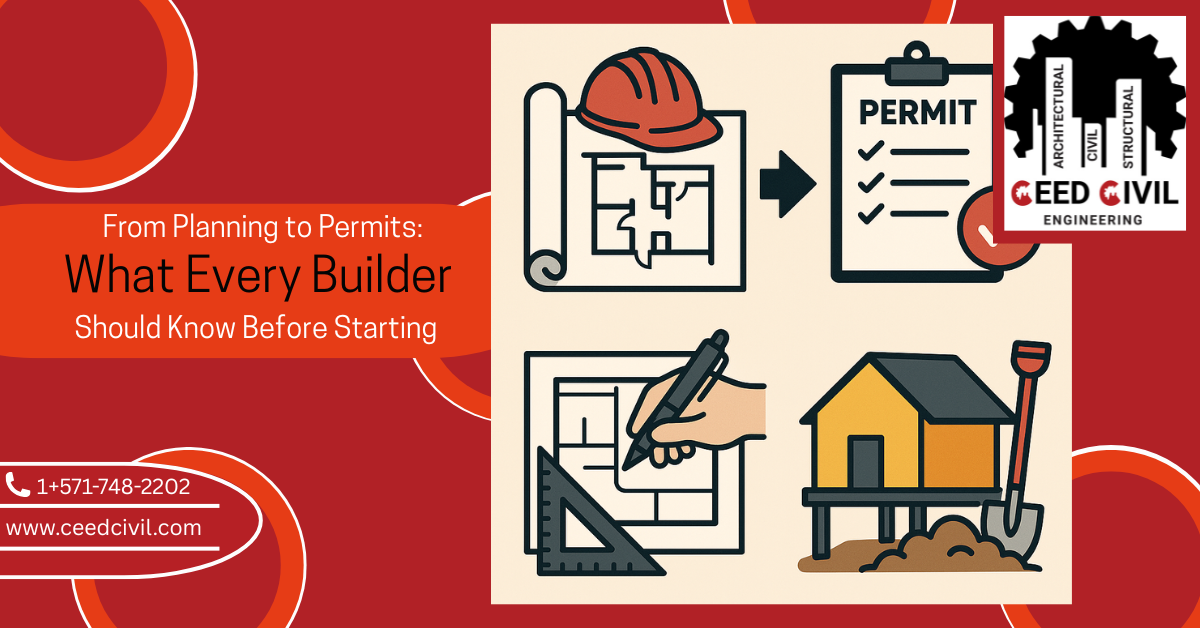 From Planning to Permits: What Every Builder Should Know Before ...